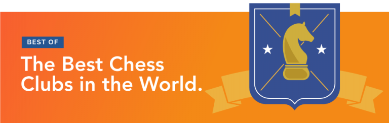 The Best Chess Clubs in the World | Level Up Chess